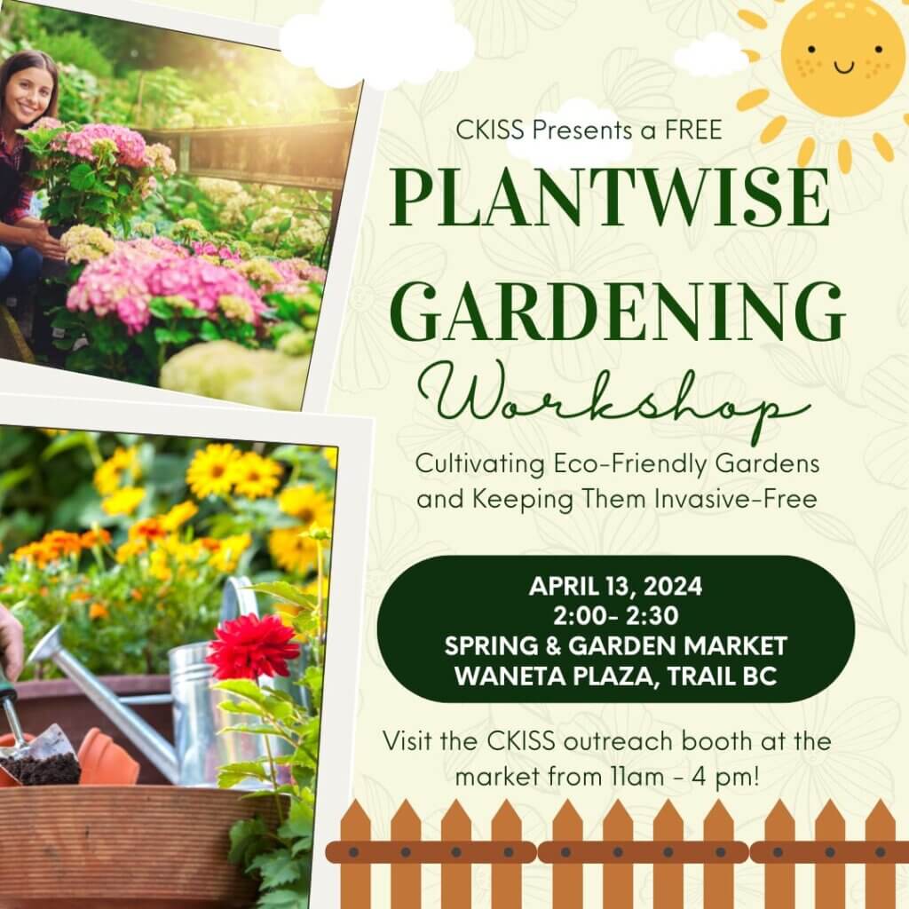 April 13, 2024: Spring & Garden Market. CKISS presents Plantwise ...