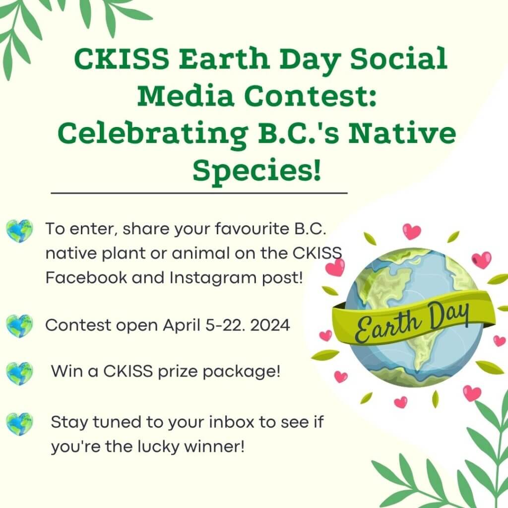 CKISS Earth Day Social Media Contest: Celebrating B.C.'s Native Species ...