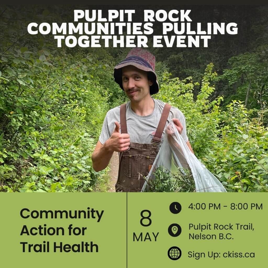 PUlpit Rock Communities pulling together - CKISS - Central Kootenay Invasive Species Society